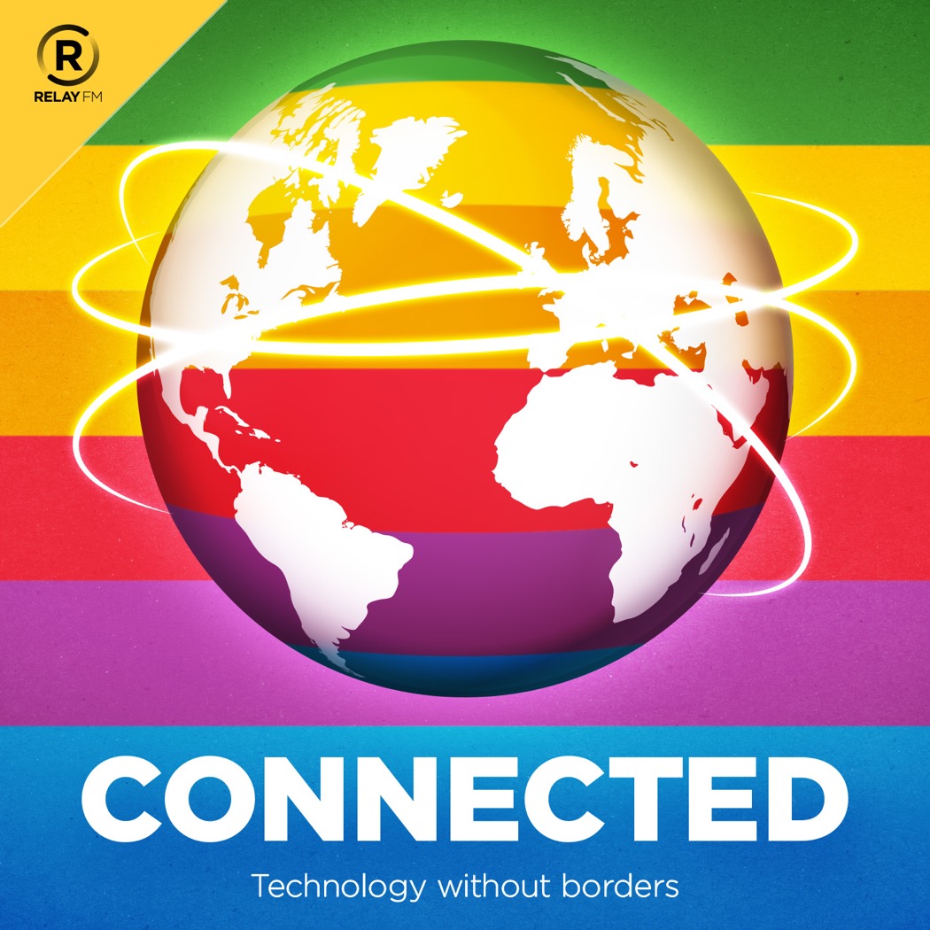 Connected - Relay FM