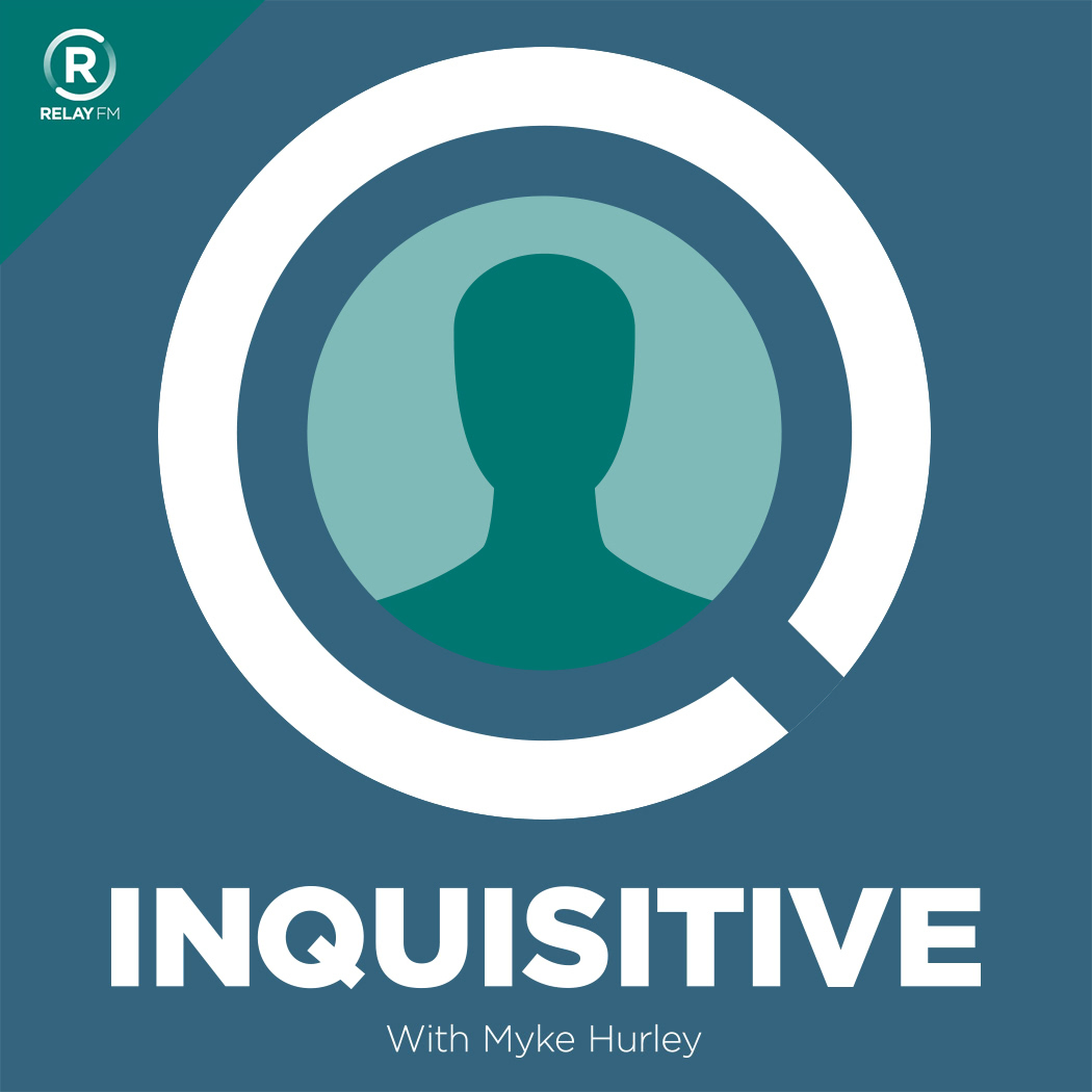 Inquisitive - Relay FM
